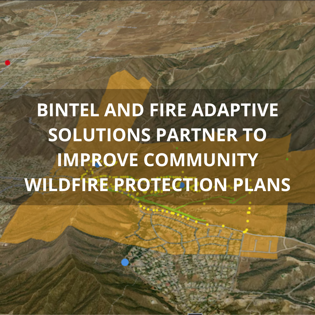 Bintel and Fire Adaptive Solutions Partner